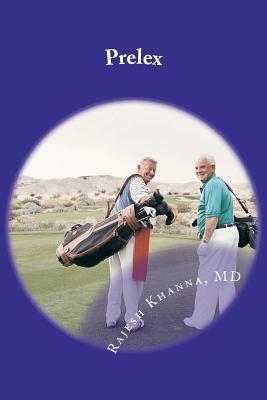 Prelex by Rajesh Khanna | Goodreads