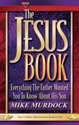 The Jesus Book by Mike Murdock | Goodreads