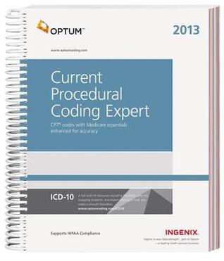 Current Procedural Coding Expert--2013 by Ingenix | Goodreads
