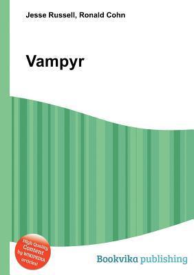 Vampyr by Jesse Russell | Goodreads