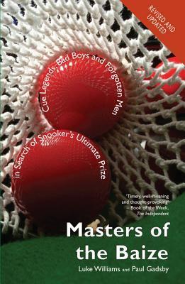 Masters of the Baize by Luke G. Williams | Goodreads