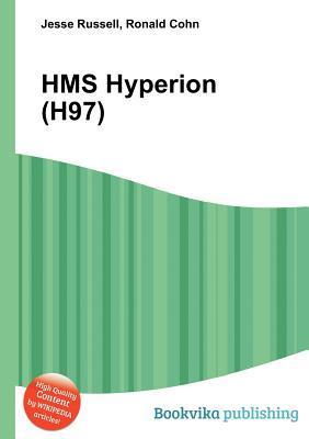 HMS Hyperion (H97) by Jesse Russell | Goodreads