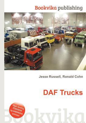 Daf Trucks by Jesse Russell | Goodreads