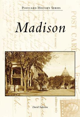 Madison (Postcard History Series) by David Sakrison | Goodreads