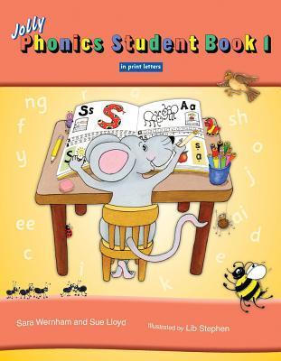 Jolly Phonics Student Book 1: In Print Letters by Sara Wernham | Goodreads