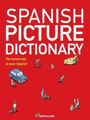 Spanish Picture Dictionary (Spanish Edition) by Grupo Santillana ...
