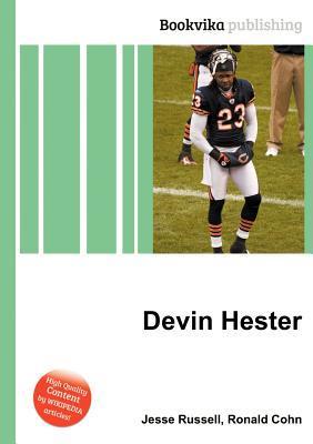 Devin Hester by Jesse Russell | Goodreads