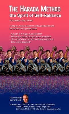 The Harada Method the Spirit of Self-Reliance by Takashi Harada | Goodreads