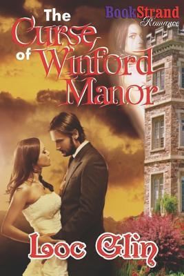 The Curse of Winford Manor by Loc Glin | Goodreads