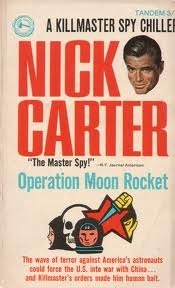 Operation: Moon Rocket (Killmaster, #32) by Nick Carter | Goodreads