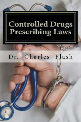 Controlled Drugs Prescribing Laws: Legal requirements as the guideline ...