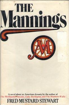 The Mannings by Fred Mustard Stewart | Goodreads