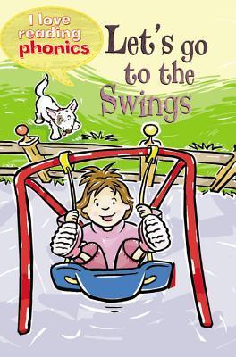 Let's Go to the Swings by Andrew Geeson | Goodreads