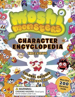 Moshi Monsters: Character Encyclopedia by Claire Sipi | Goodreads