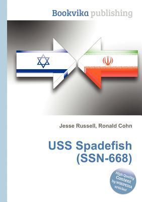 USS Spadefish (SSN-668) by Jesse Russell | Goodreads