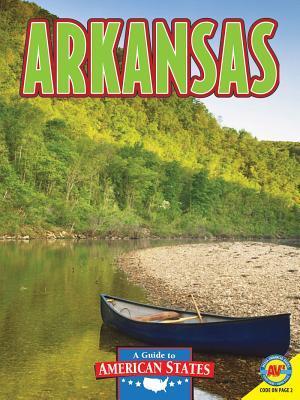 Arkansas: The Natural State (Guide to American States) by Bryan Pezzi ...