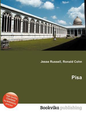 Pisa by Jesse Russell | Goodreads