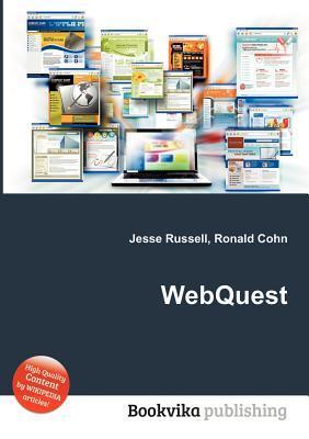 Webquest by Jesse Russell | Goodreads