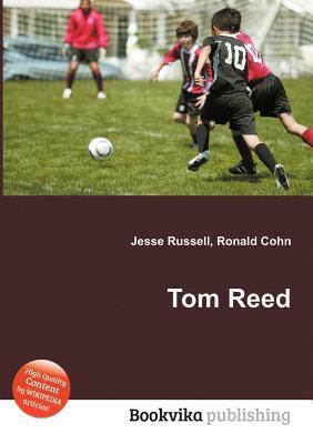 Tom Reed by Jesse Russell | Goodreads
