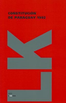 Constitución de Paraguay de 1992 (Diferencias/ Differences) by Various ...