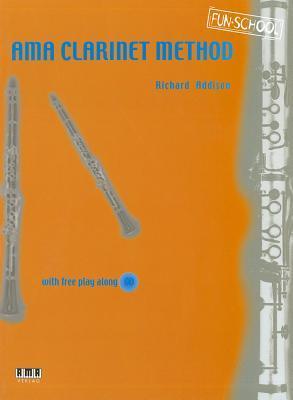 AMA Clarinet Method Learning the clarinet using the Boehm system by ...