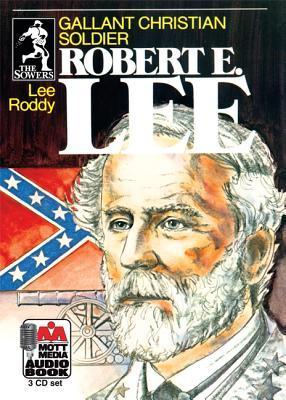 Robert E. Lee (Sowers) by Lee Roddy | Goodreads