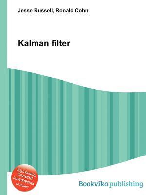 Kalman Filter by Jesse Russell | Goodreads