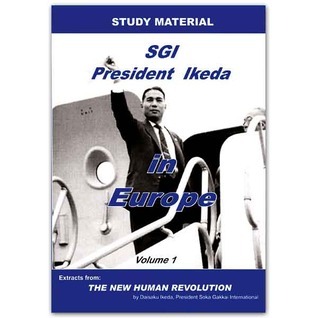 SGI President Ikeda in Europe by Daisaku Ikeda | Goodreads