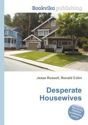 Desperate Housewives by Jesse Russell | Goodreads