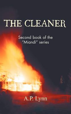 The Cleaner by A.P. Lynn | Goodreads