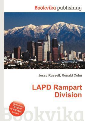 LAPD Rampart Division by Jesse Russell | Goodreads