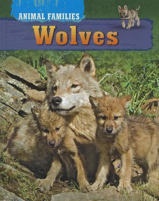 Wolves (Animal Families) by Tim Harris | Goodreads