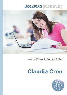 Claudia Cron by Jesse Russell | Goodreads