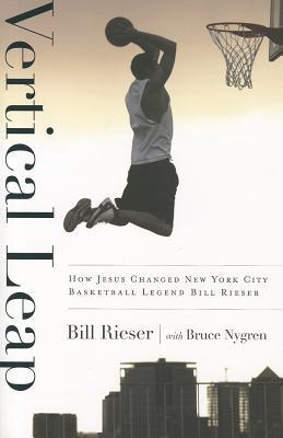 Vertical Leap: How Jesus found New York City Basketball Legend Bill ...