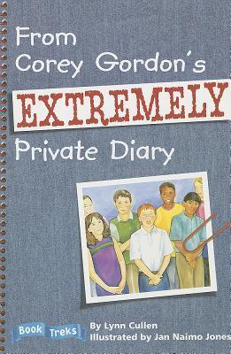 BOOK TREKS FROM COREY GORDON'S EXTREMELY PRIVATE DIARY LEVEL 5 by ...