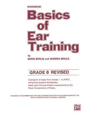 Basics of Ear Training: Grade 8 by Boris Berlin | Goodreads