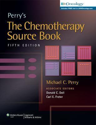 Perry's the Chemotherapy Source Book by Michael C. Perry | Goodreads