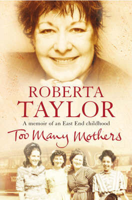 Too Many Mothers by Taylor, Roberta by Roberta Taylor | Goodreads