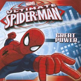 Ultimate Spider-Man #1: Great Power by Michael Siglain | Goodreads