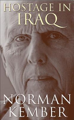 Hostage in Iraq by Norman Kember | Goodreads