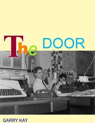 The Door by Garry Kay | Goodreads