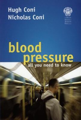 Blood Pressure - all you need to know by Nicholas Coni | Goodreads