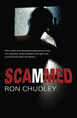 Scammed by Ron Chudley | Goodreads