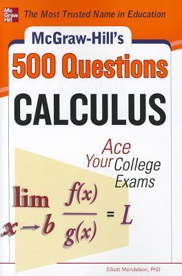McGraw-Hill's 500 College Calculus Questions to Know by Test Day by ...