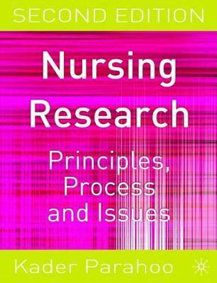 Nursing Research: Principles, Process and Issues by PARAHOO | Goodreads