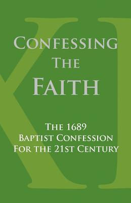 Confessing the Faith by Stan Reeves | Goodreads