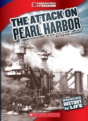 The Attack on Pearl Harbor by Peter Benoit | Goodreads