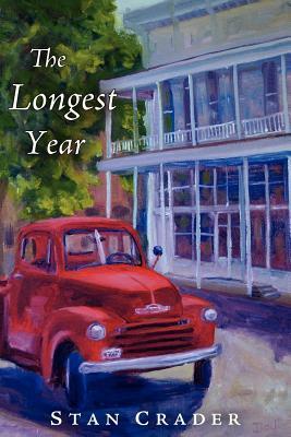 The Longest Year (Colby Series) by Stan Crader | Goodreads