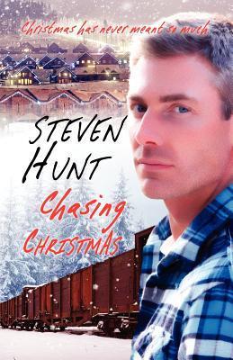 Chasing Christmas by Steven Hunt | Goodreads