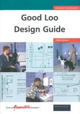 Good Loo Design Guide 2004 by Andrew Lacey | Goodreads